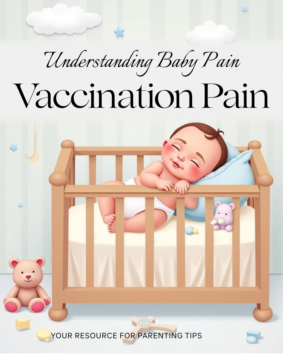 How Long Does Vaccination Pain Last in Babies? | Insights